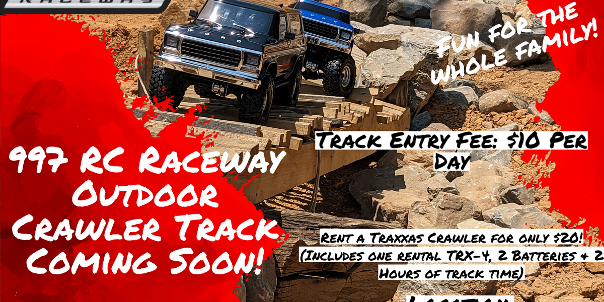 997 RC Raceway Outdoor Crawler Course Now Open!